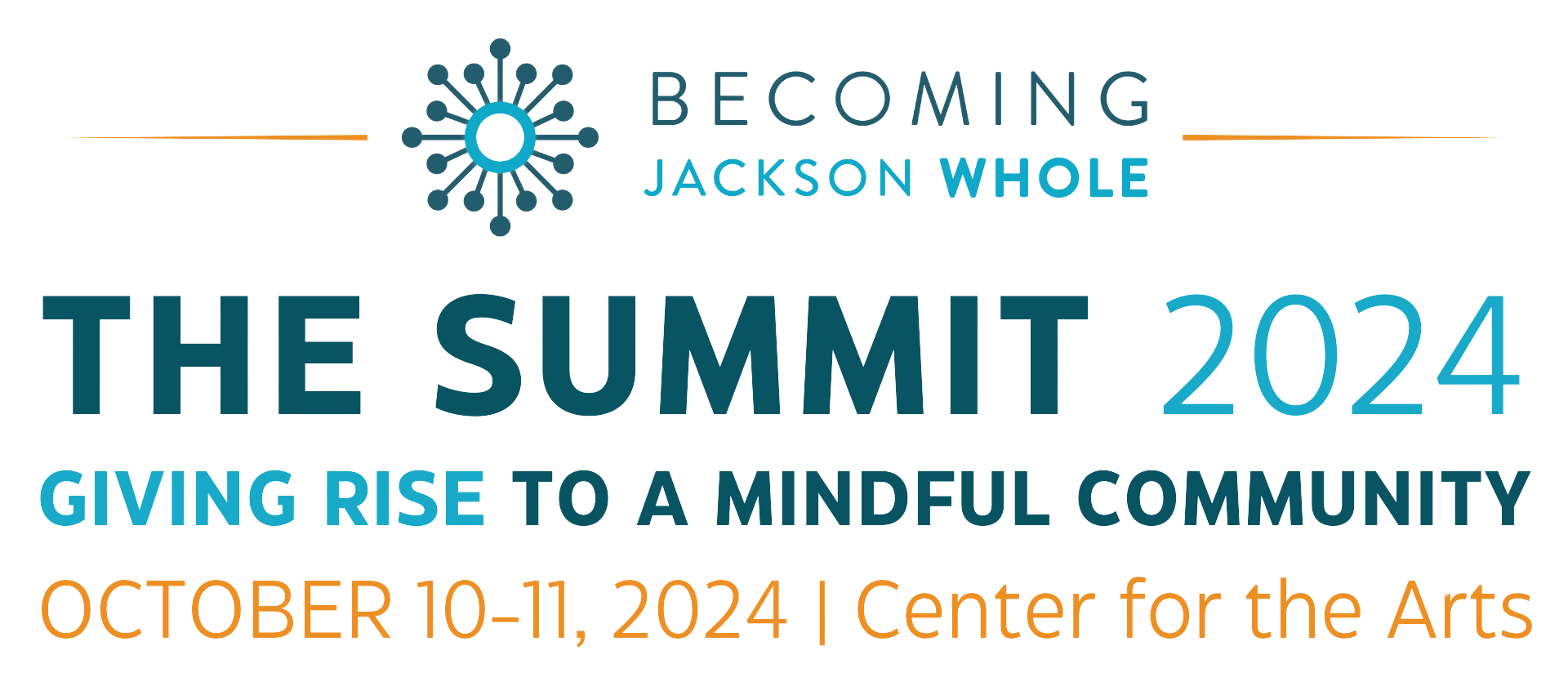 The Summit Agenda — Becoming Jackson Whole