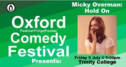 Our Shows — Oxford Comedy Festival