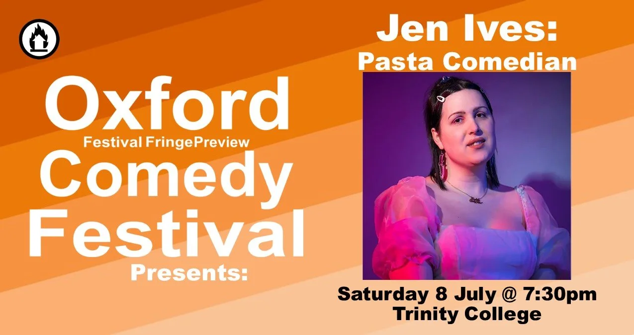 Our Shows — Oxford Comedy Festival