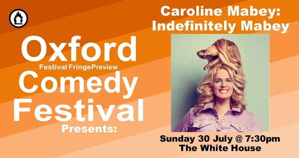 Our Shows — Oxford Comedy Festival