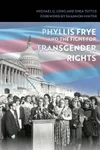 Phyllis Frye and the Fight for Transgender Rights — Shea Tuttle