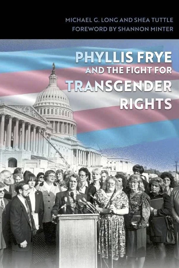 Phyllis Frye and the Fight for Transgender Rights — Shea Tuttle