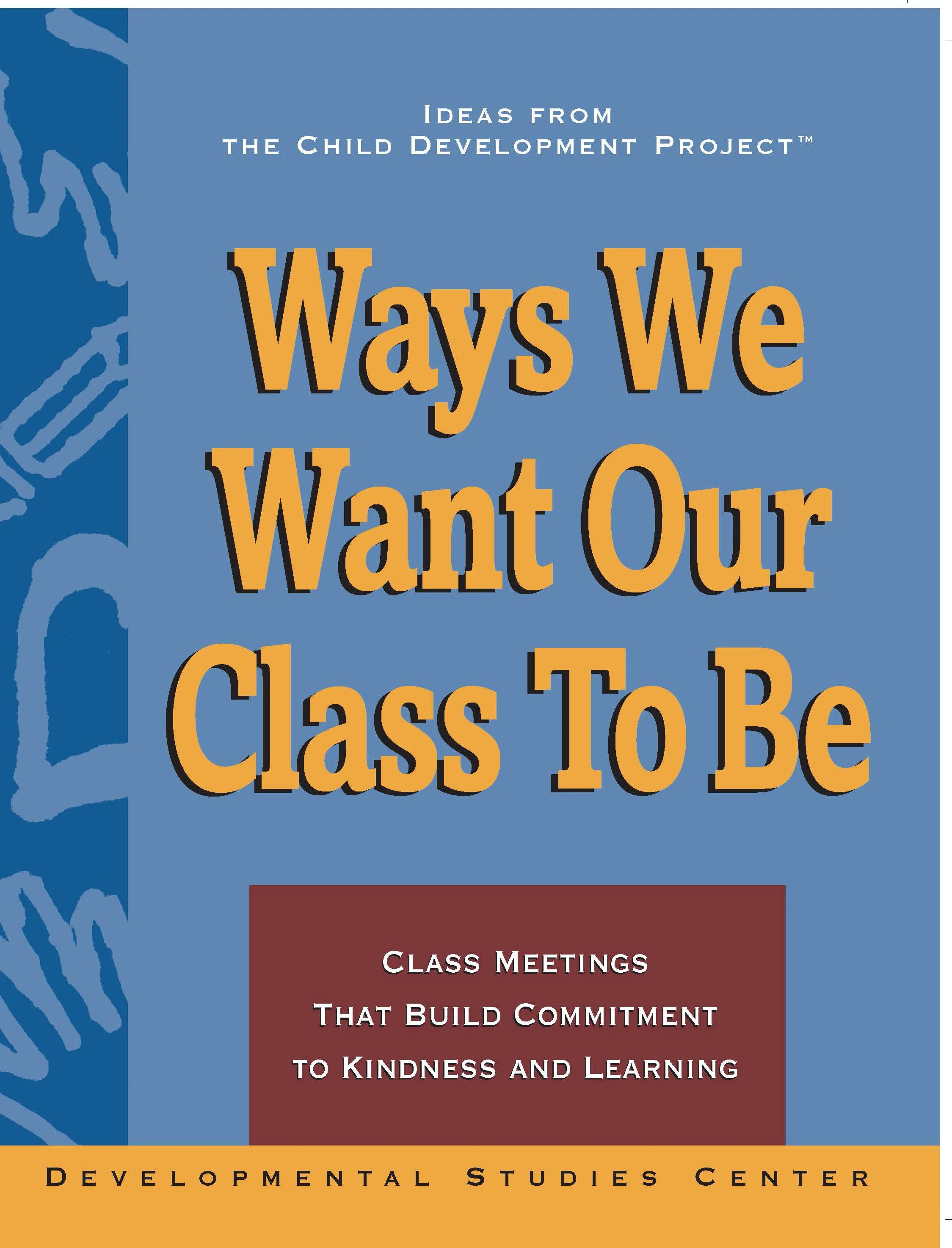 COLLABORATIVE CLASSROOM BOOKS FOR EDUCATORS — Center for Character ...