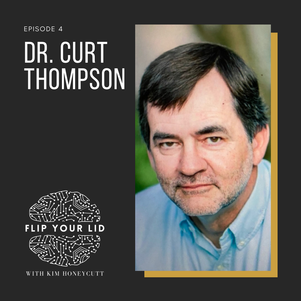 Flip Your Lid: E4- Curt Thompson, MD: Neuroscience and Shame — Kim ...