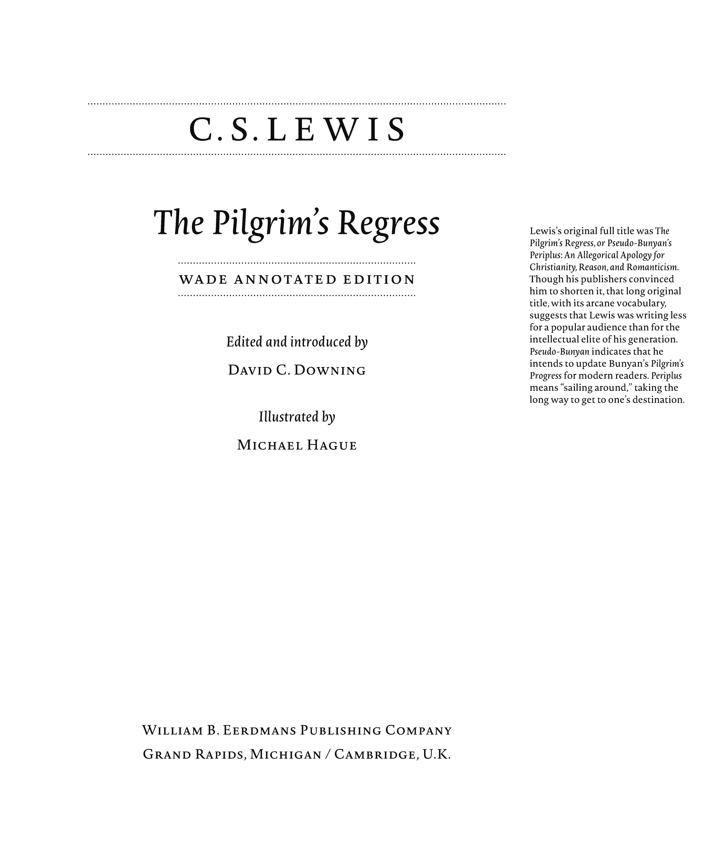 Lewis, The Pilgrim's Regress, annotated edition — KW Book Design