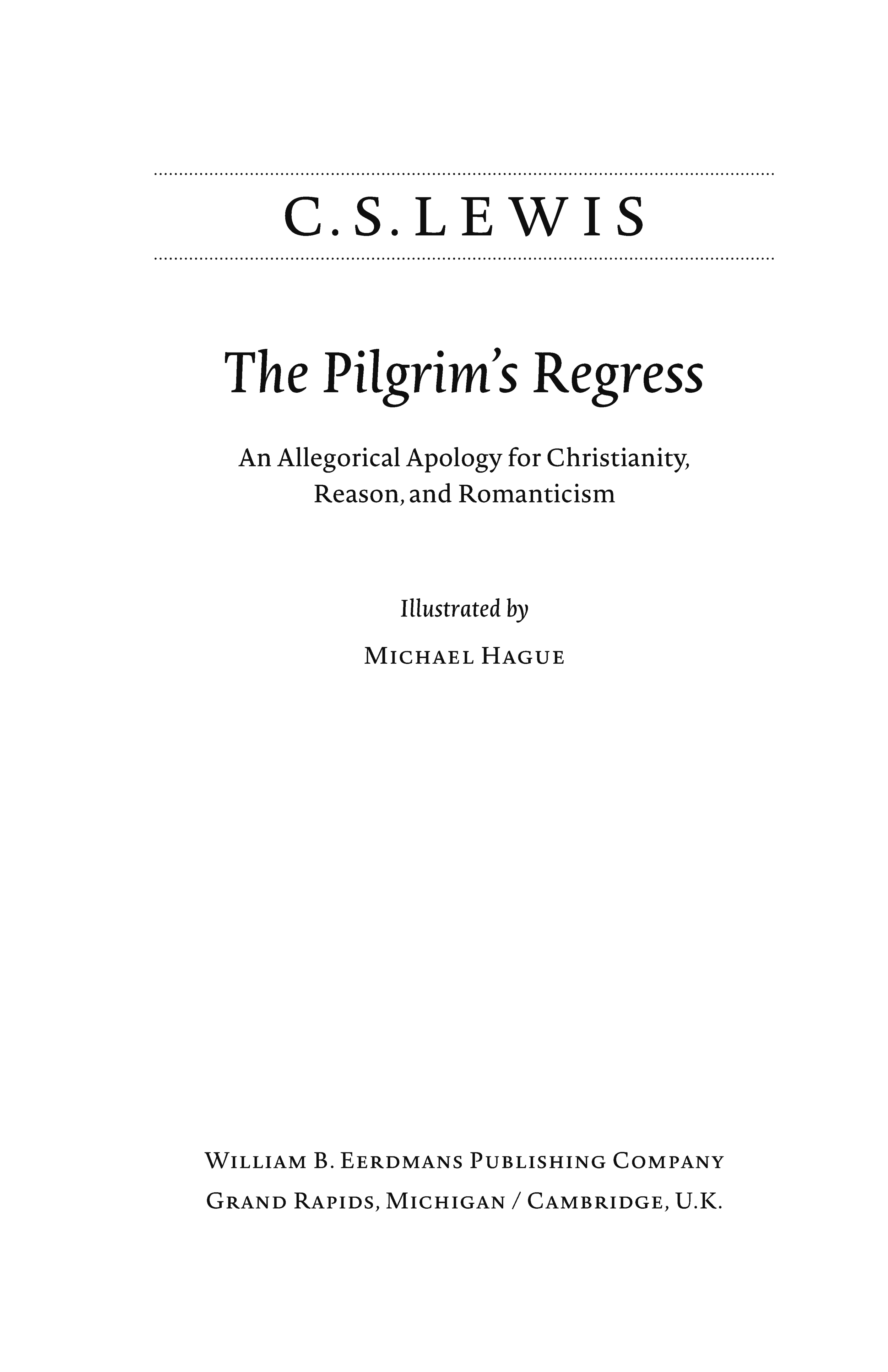 Lewis, The Pilgrim's Regress — KW Book Design