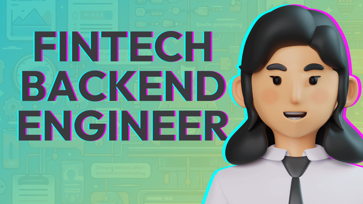 Fintech Backend Engineer - What you need to know - Build+