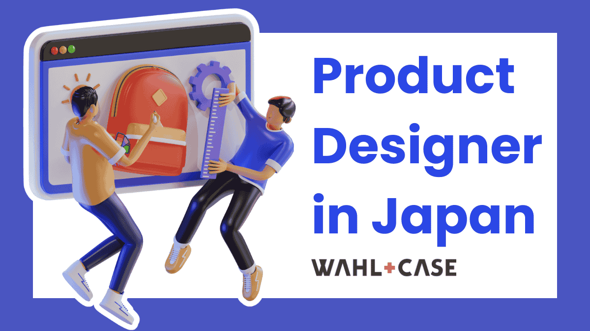 Product Designer in Japan: What You Need to Know - Build+