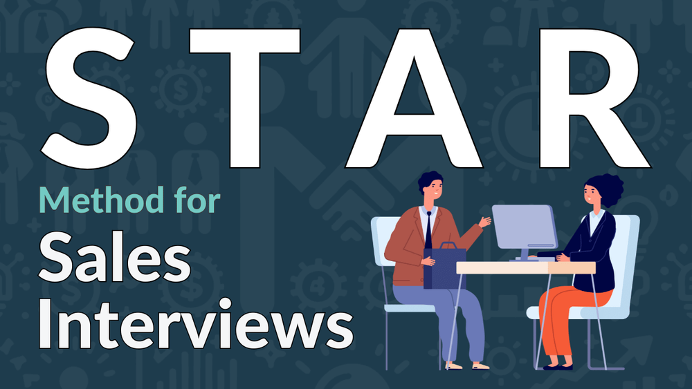 STAR Method for Sales Interviews - Build+