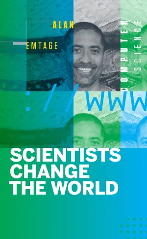 Alan Emtage — World Changers