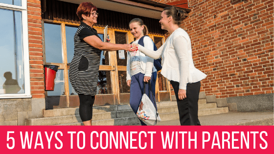 5 Ways To Connect With Parents As A School Counselor — Counselor ...