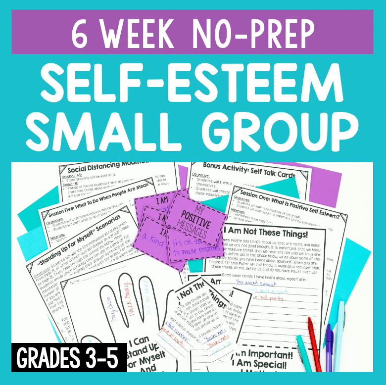 Self-Esteem Small Group Counseling Curriculum