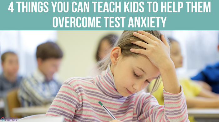 4 Test Anxiety Tips School Counselors Can Teach — Counselor Chelsey ...