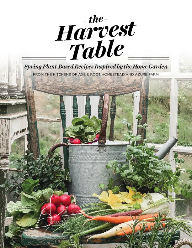 Harvest Table Cookbook- Spring Edition - Azure Farm