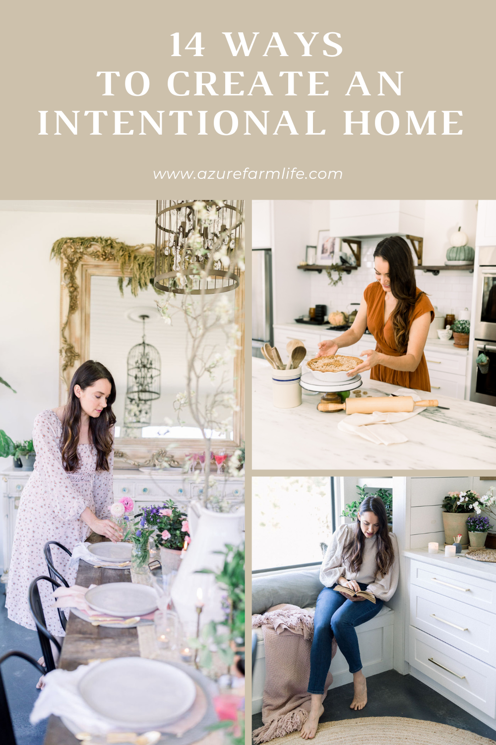 14 Ways To Create An Intentional Home For Your Family - Azure Farm