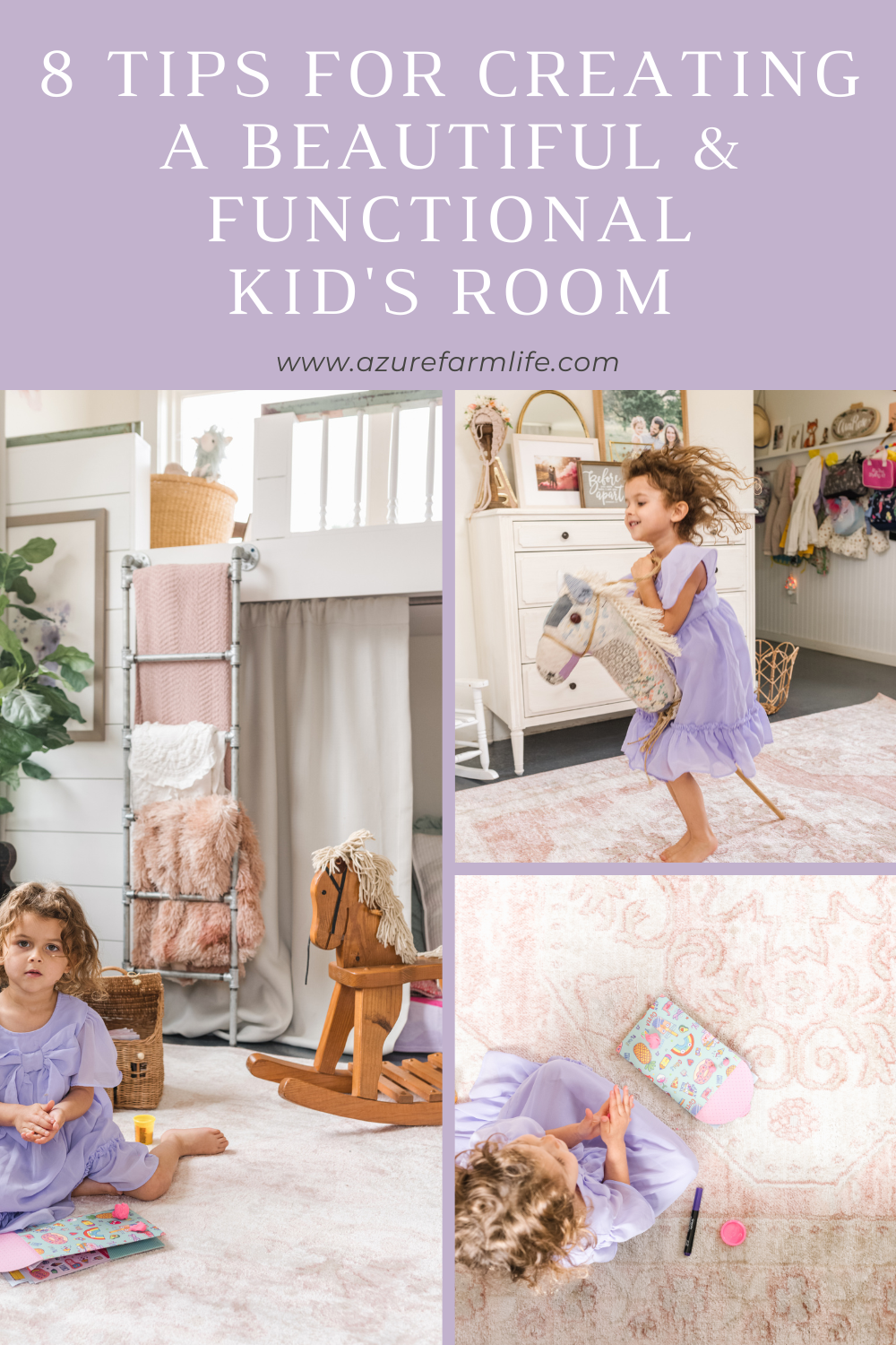 8 Tips For Creating a Beautiful And Functional Kid's Room - Azure Farm