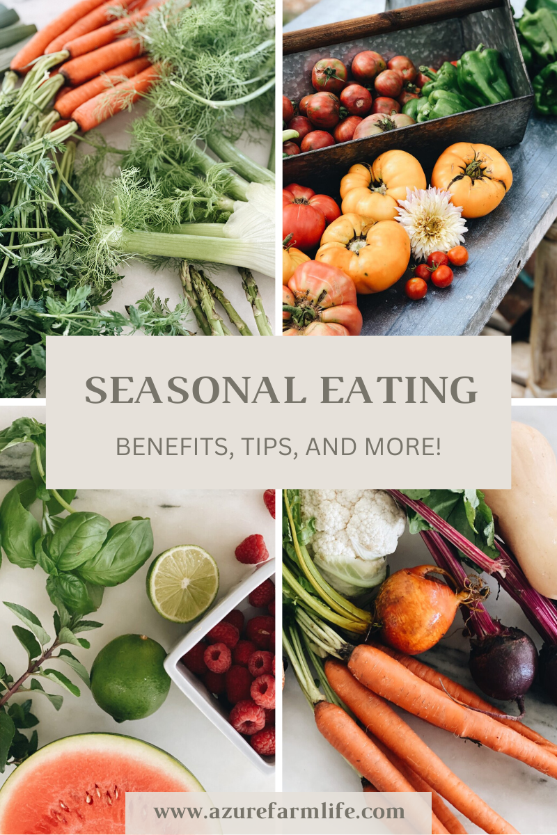 What Is Seasonal Eating? - Azure Farm