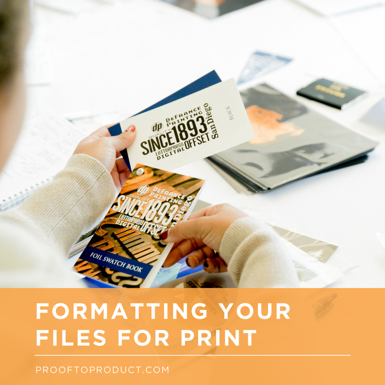 Formatting Your Files for Printing — Proof to Product | Wholesale Sales ...