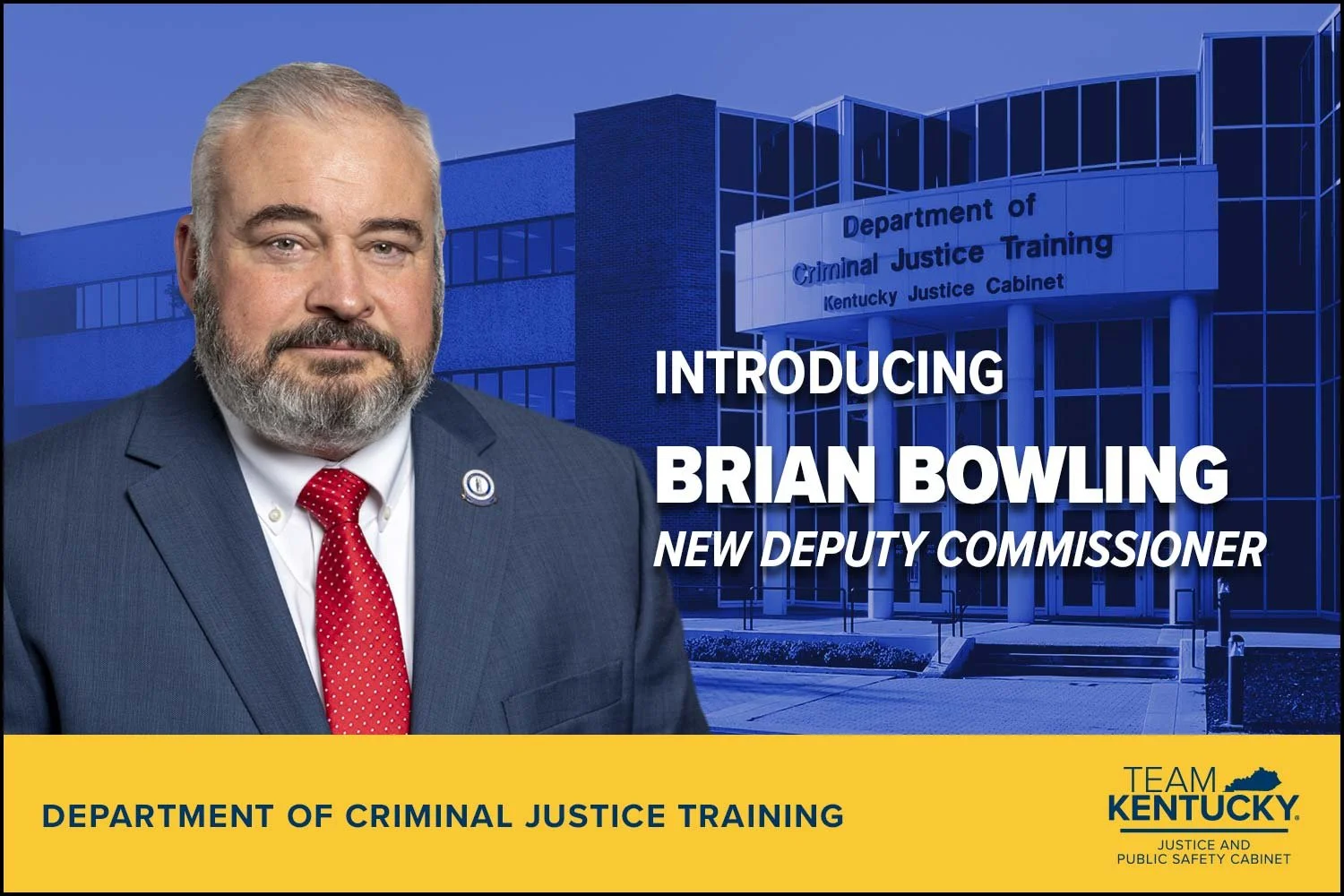 Gov. Beshear selects Brian Bowling to serve as DOCJT Deputy Commissioner