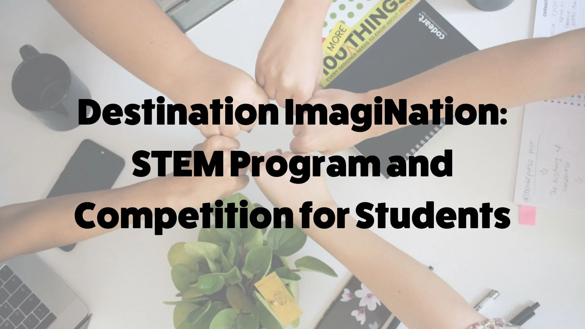 Destination ImagiNation: STEM Program and Competition for Students ...