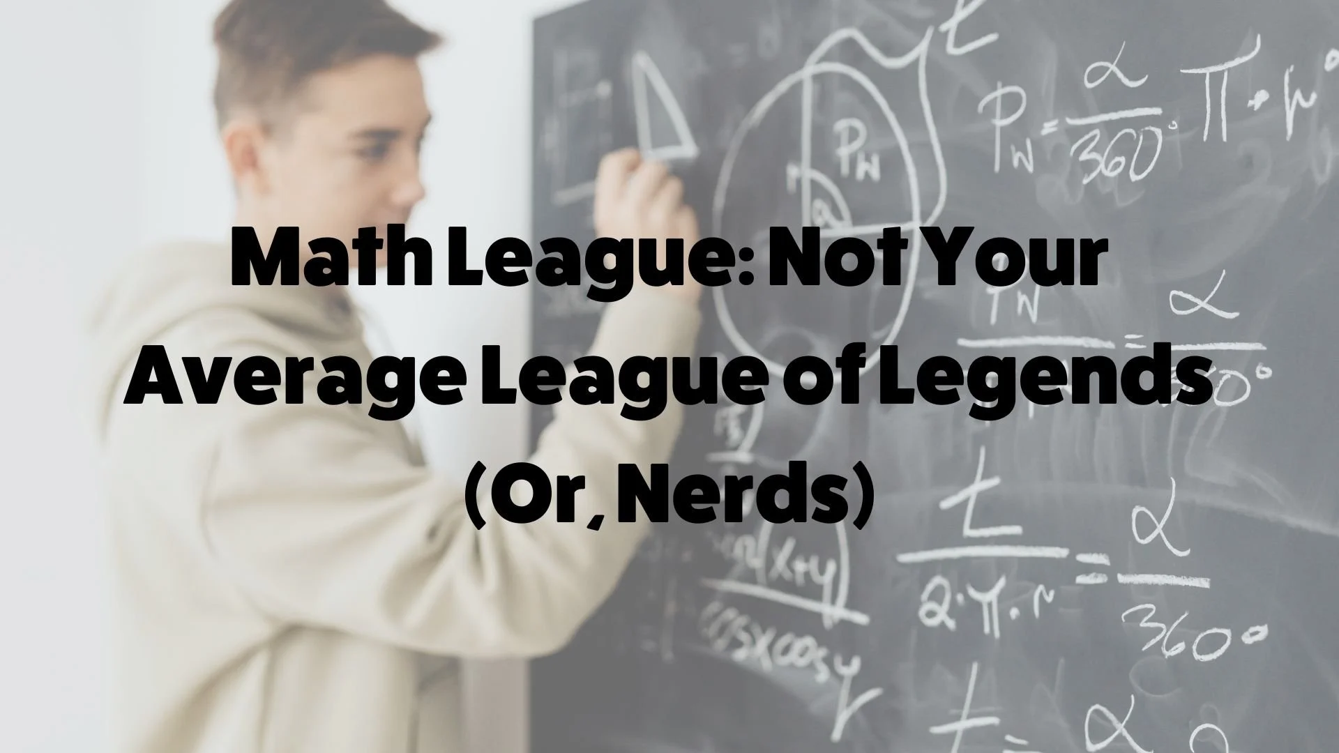 Math League: Not Your Average League of Legends (Or, Nerds) — Inspirit AI