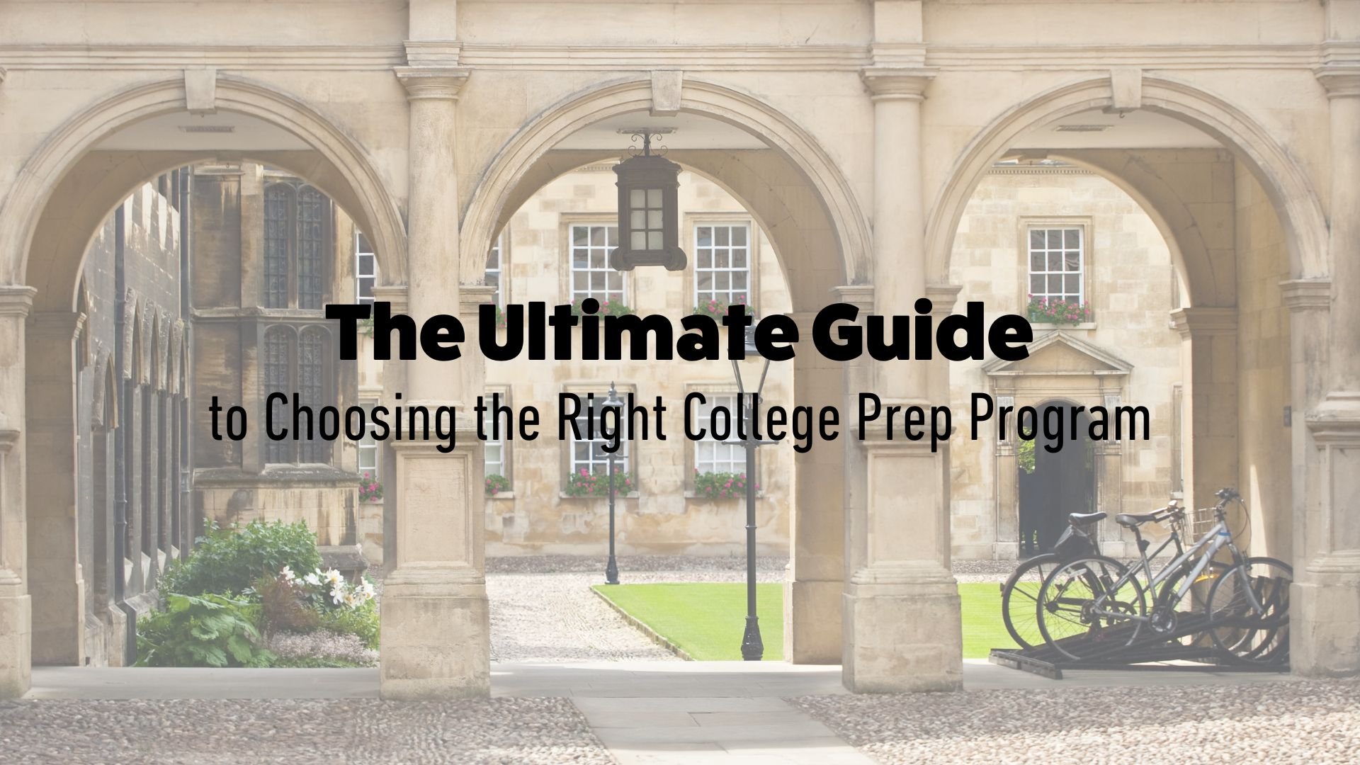 The Ultimate Guide to Choosing the Right College Prep Program — Inspirit AI