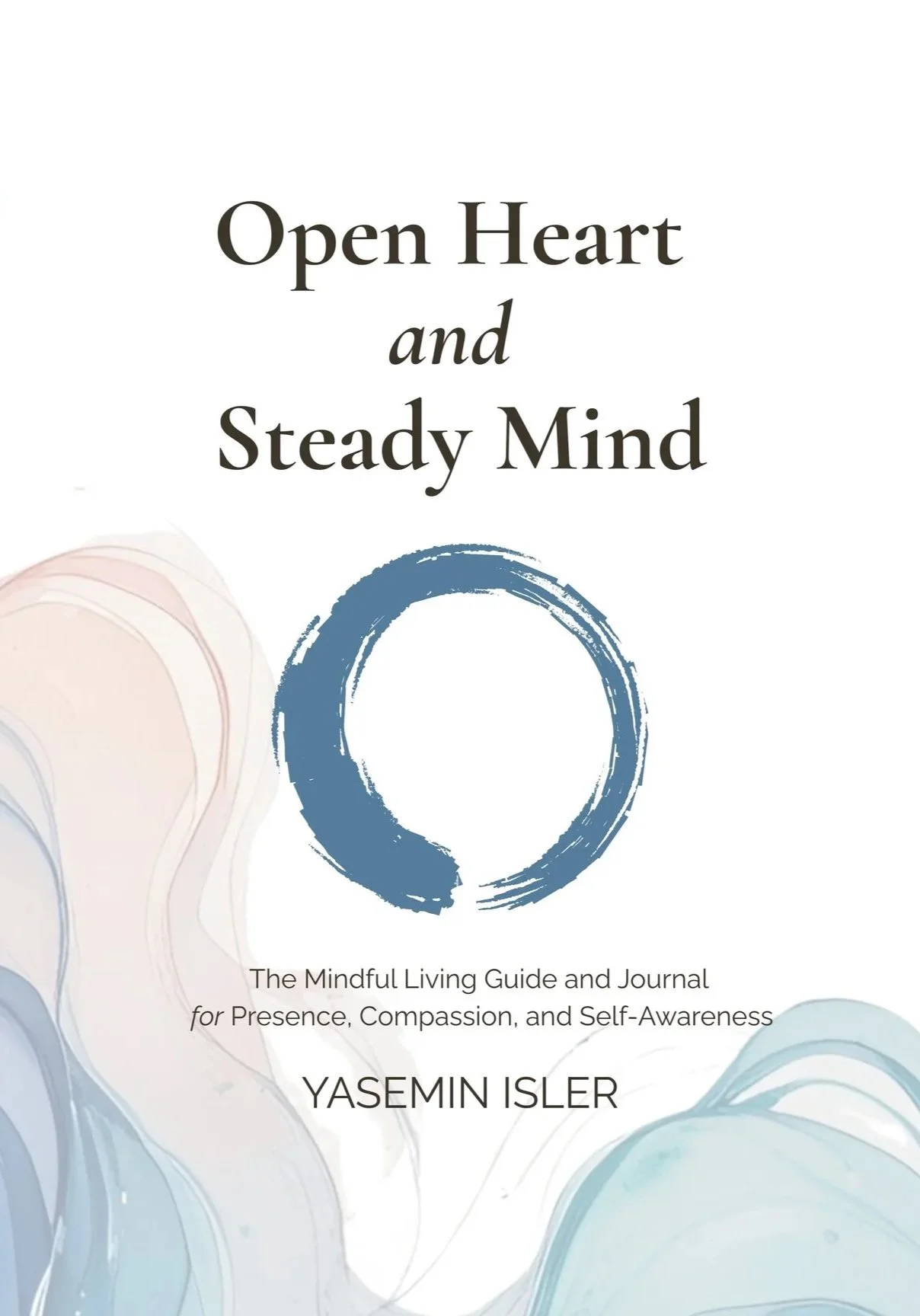 Books by Yasemin Isler — Yasemin Isler - Mindfulness and Beyond