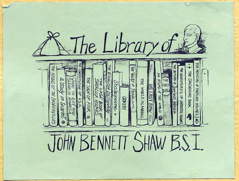 The private collection of everything Sherlockian by John Bennett Shaw ...