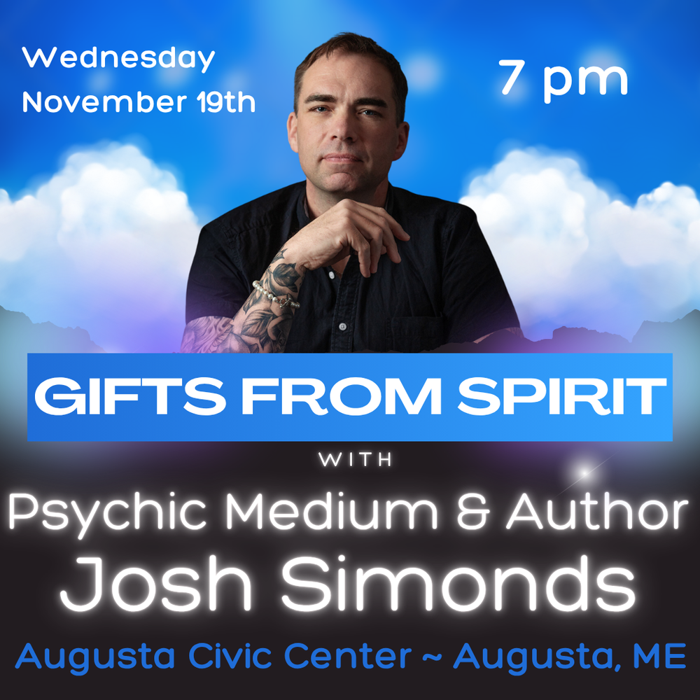 "Gifts from Spirit" at the Augusta Civic Center! — Josh Simonds Psychic ...