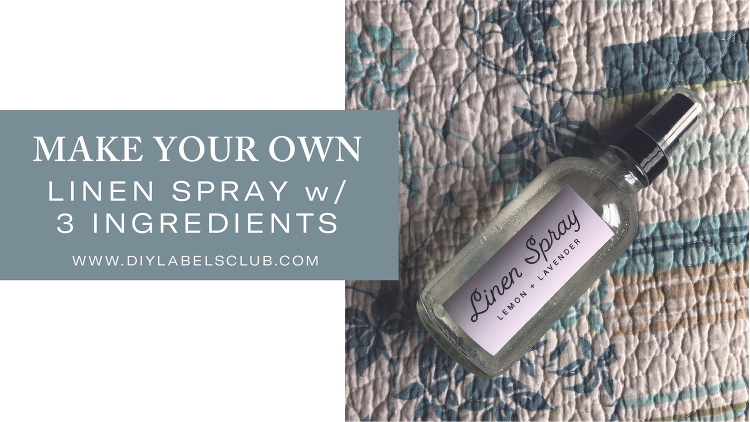 Homemade DIY Linen Spray + Labels — DIY Labels Club