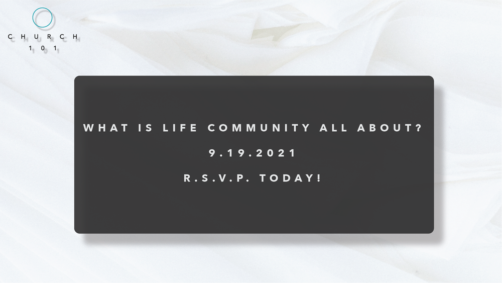 Church 101 — Life Community Church