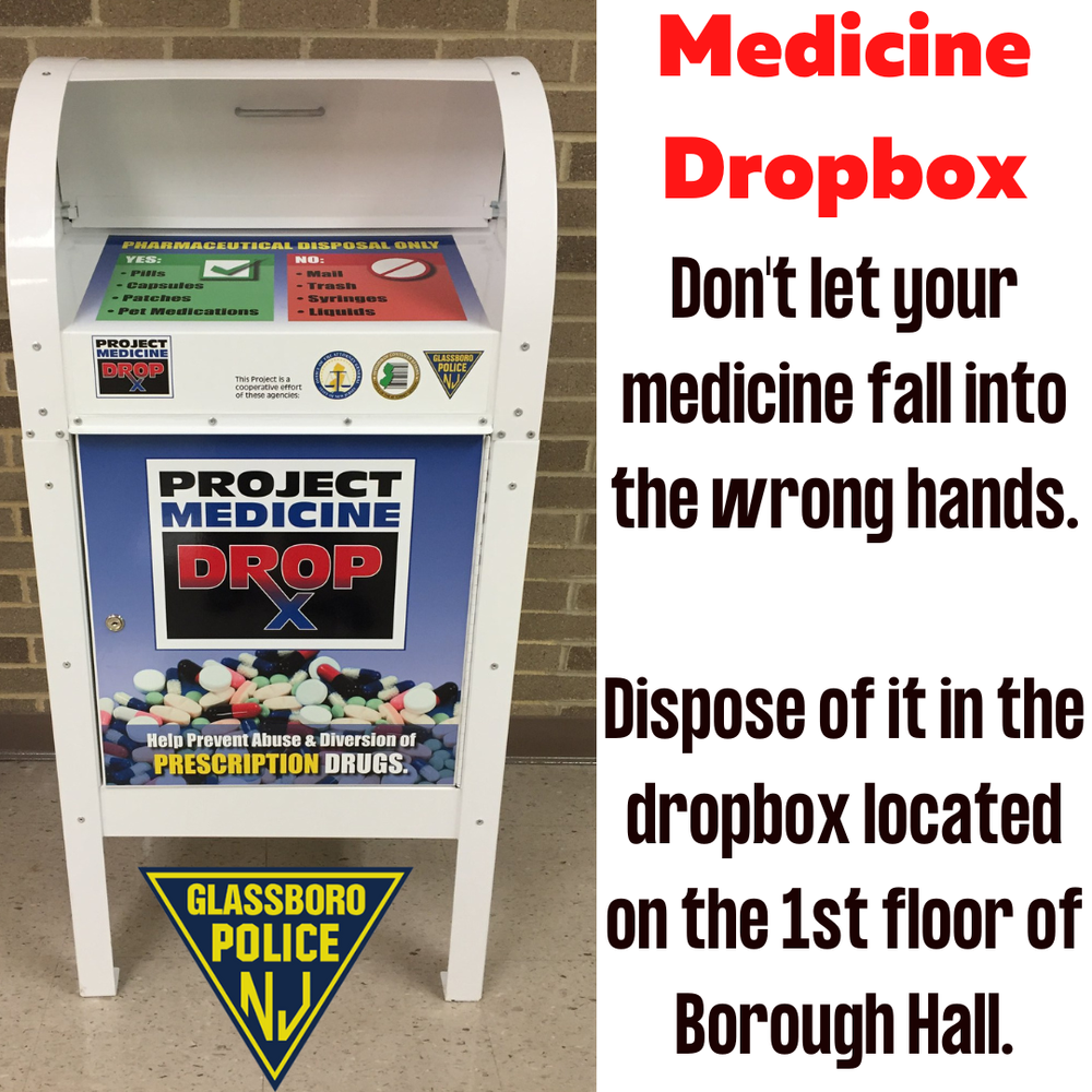 Medicine Drop Box — Glassboro Police