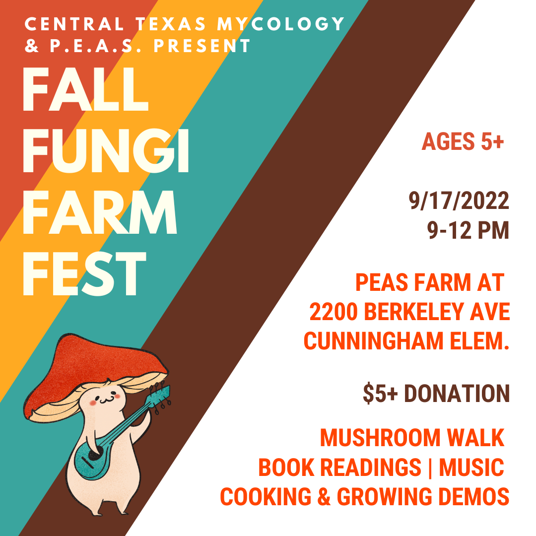 Fall Fungi Farm Fest — Central Texas Mycological Society