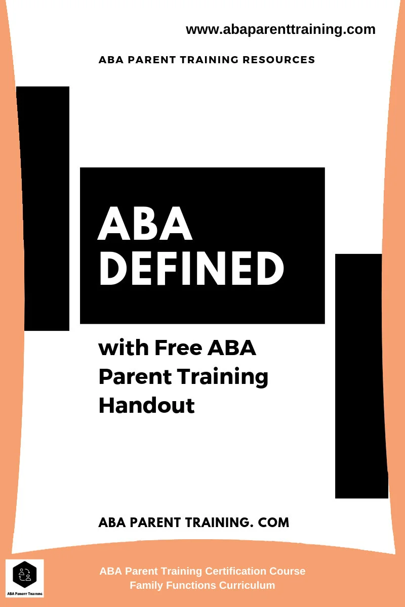 ABA Defined - with a Free ABA Parent Training Handout — ABA Parent ...
