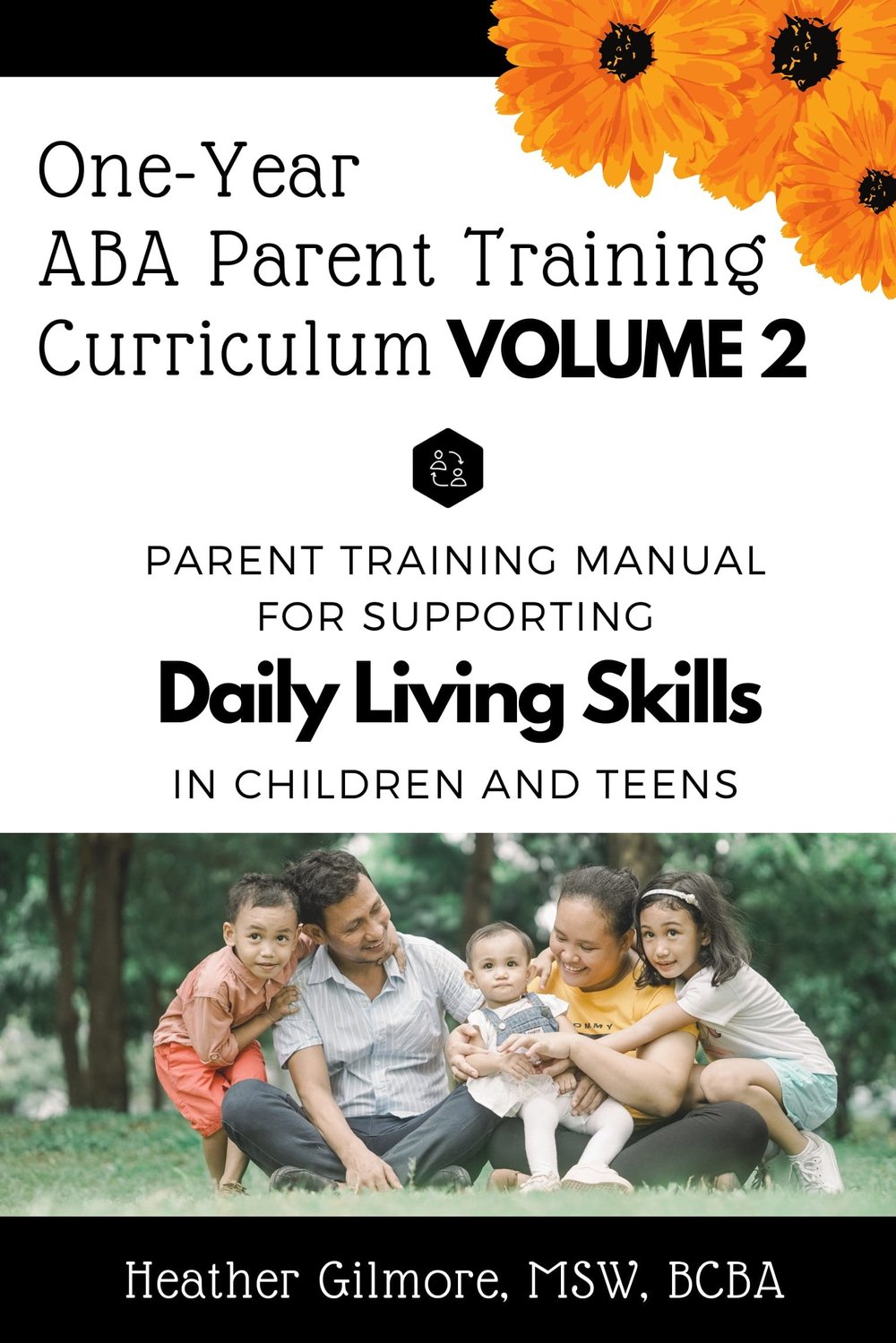 One-Year ABA Parent Training Curriculum PREMIUM ACCESS — Association ...