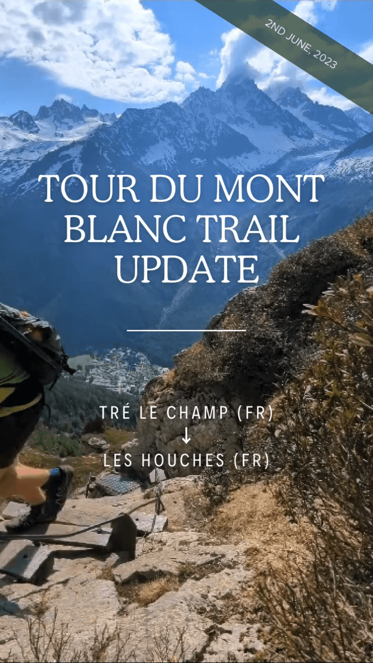 2023 Tour du Mont Blanc Trail Updates — The Hiking Club