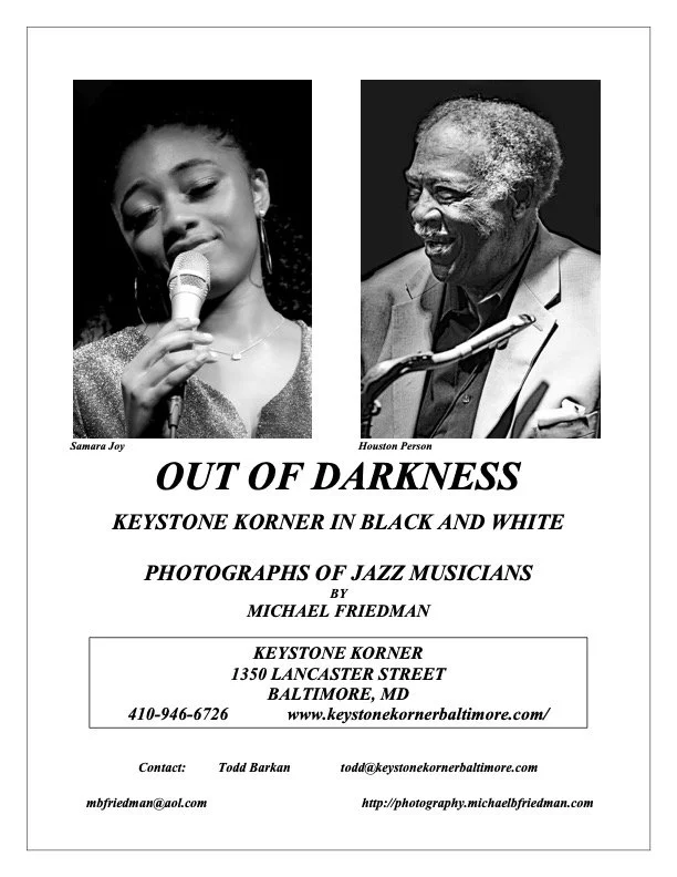 Michael Friedman Photo Exhibit — Keystone Korner Baltimore