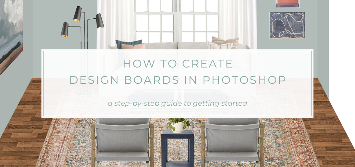 How To Create Design Boards in Photoshop - Online Course