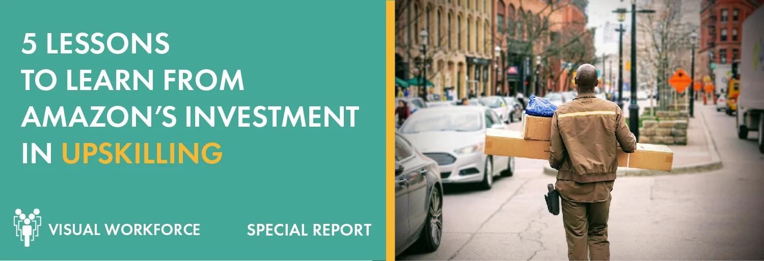 5 Lessons to Learn from Amazon's Investment in Upskilling — Visual ...