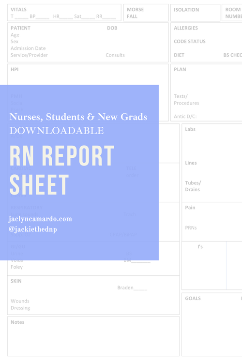 My RN Report Sheet — dr. jaclyn camardo