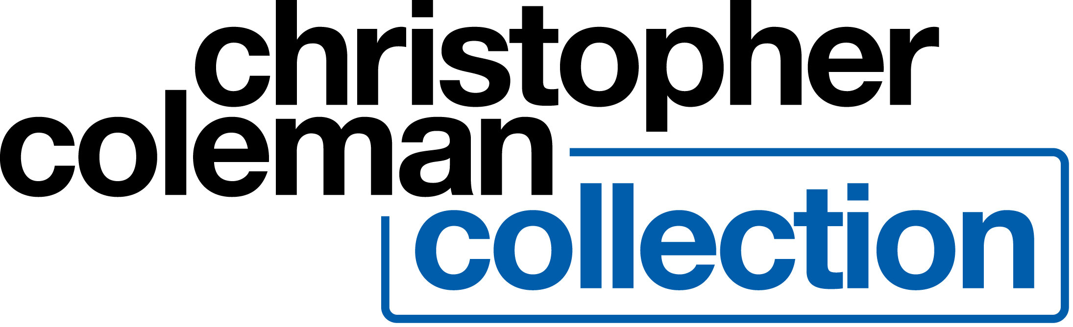 COLLECTION — CHRISTOPHER COLEMAN