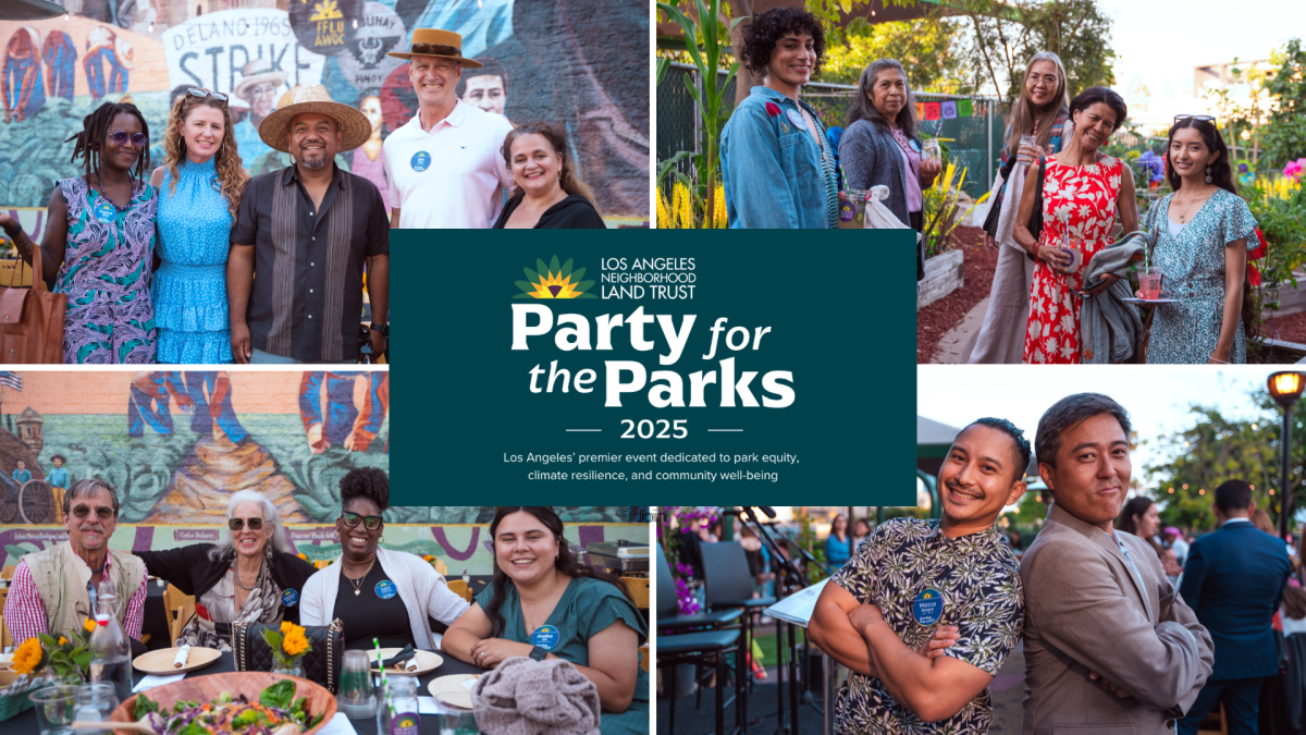 Party for the Parks — Los Angeles Neighborhood Land Trust