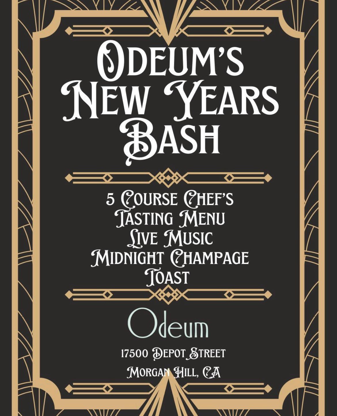 Odeum New Year's Eve Dinner Party — Visit Morgan Hill
