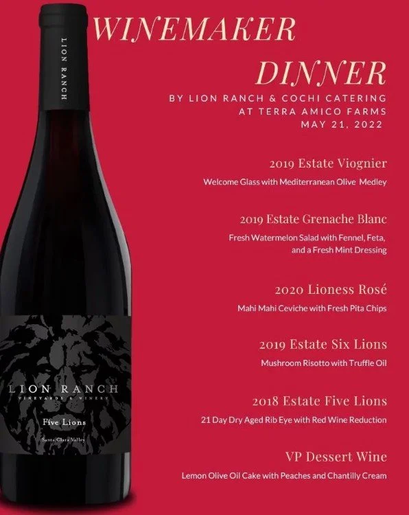 Spring Winemaker Dinner - Lion Ranch, Cochi's Kitchen, Terra Amico ...