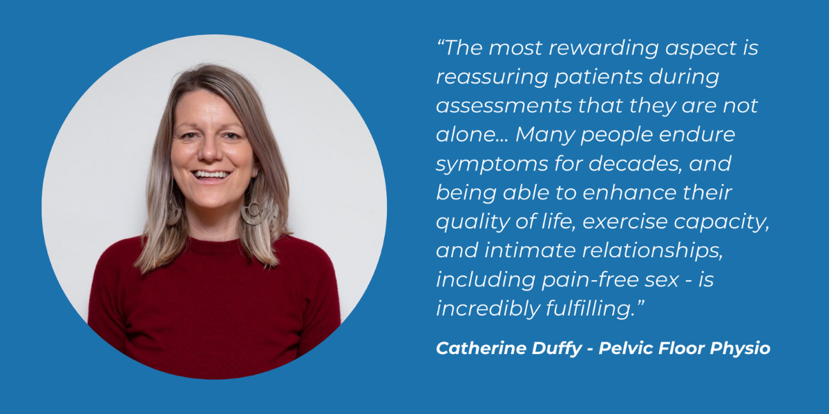 So Much More Than The Pelvic Floor. Meet Catherine Our Women’s Health ...