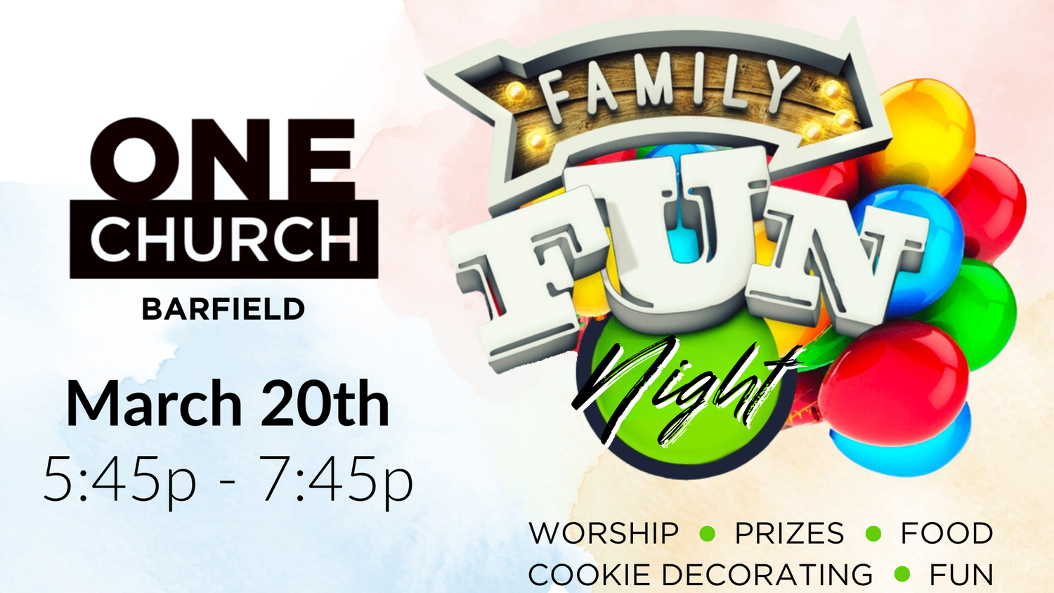 Family Fun Night — One Church