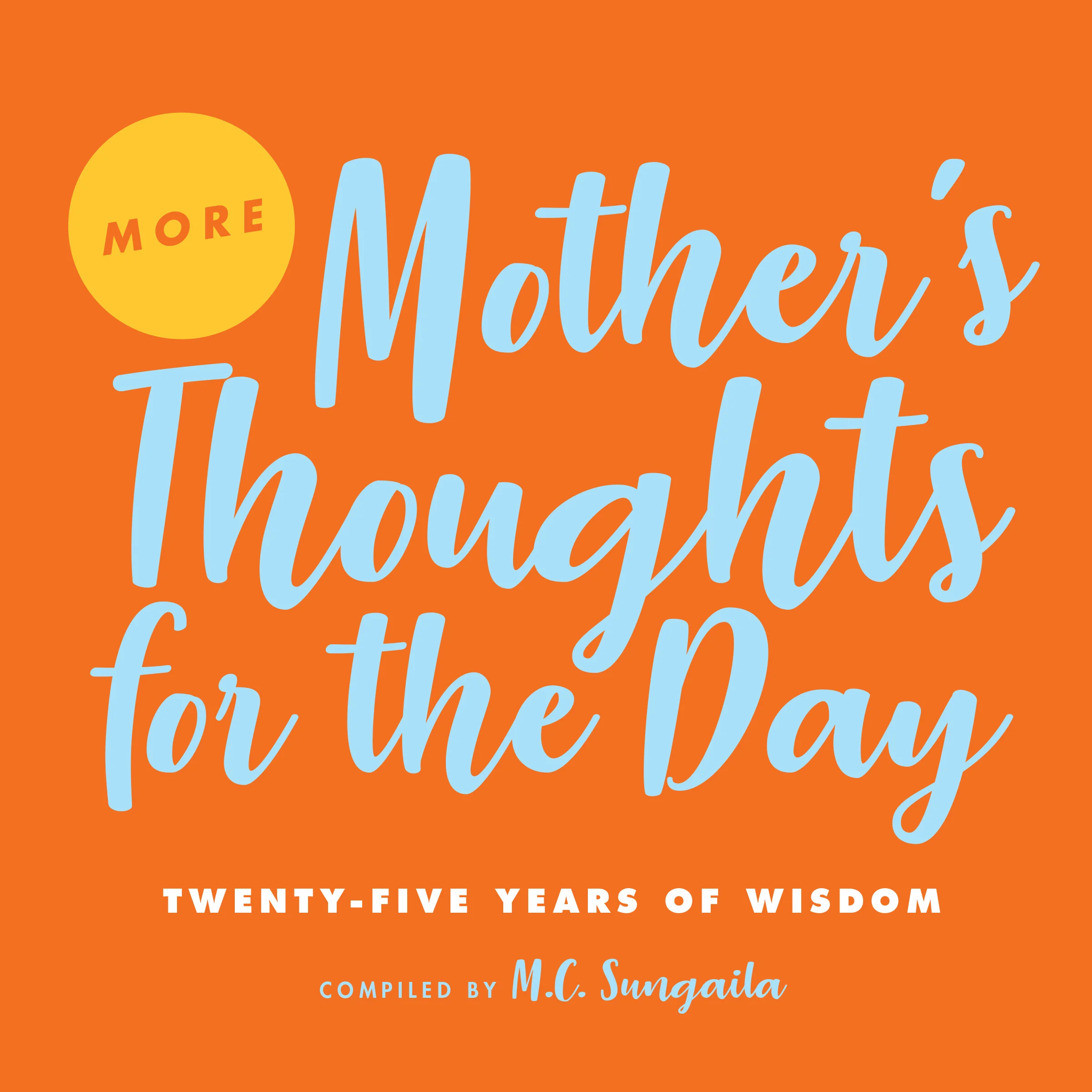 Mother’s Thoughts for the Day