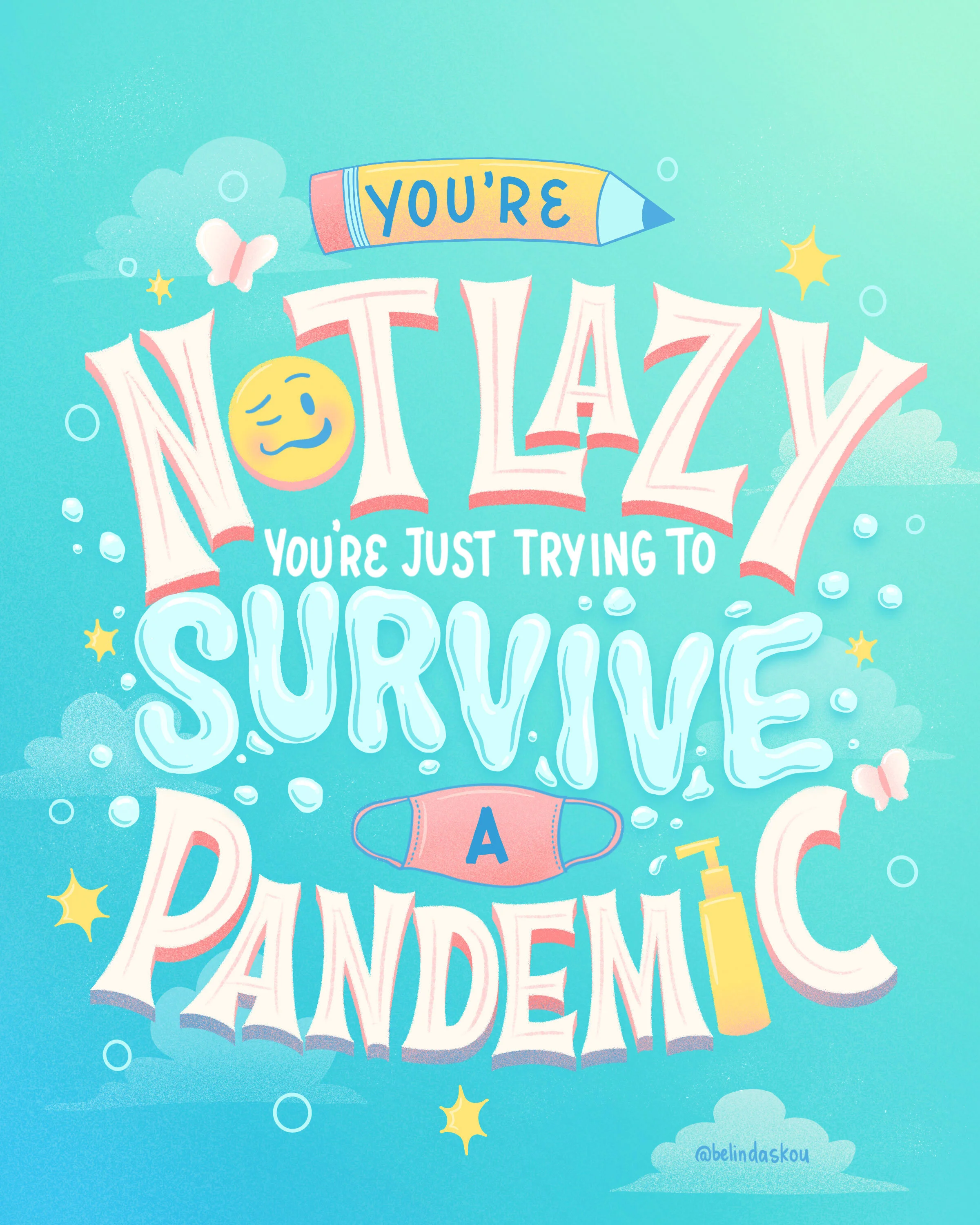 Pandemic Hand Lettered Quotes — Belinda | Lettering Artist and Illustrator