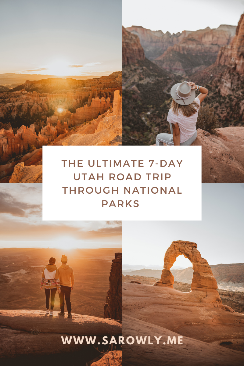 The Most Epic Utah National Parks 7-day Itinerary — sarowly | travel ...