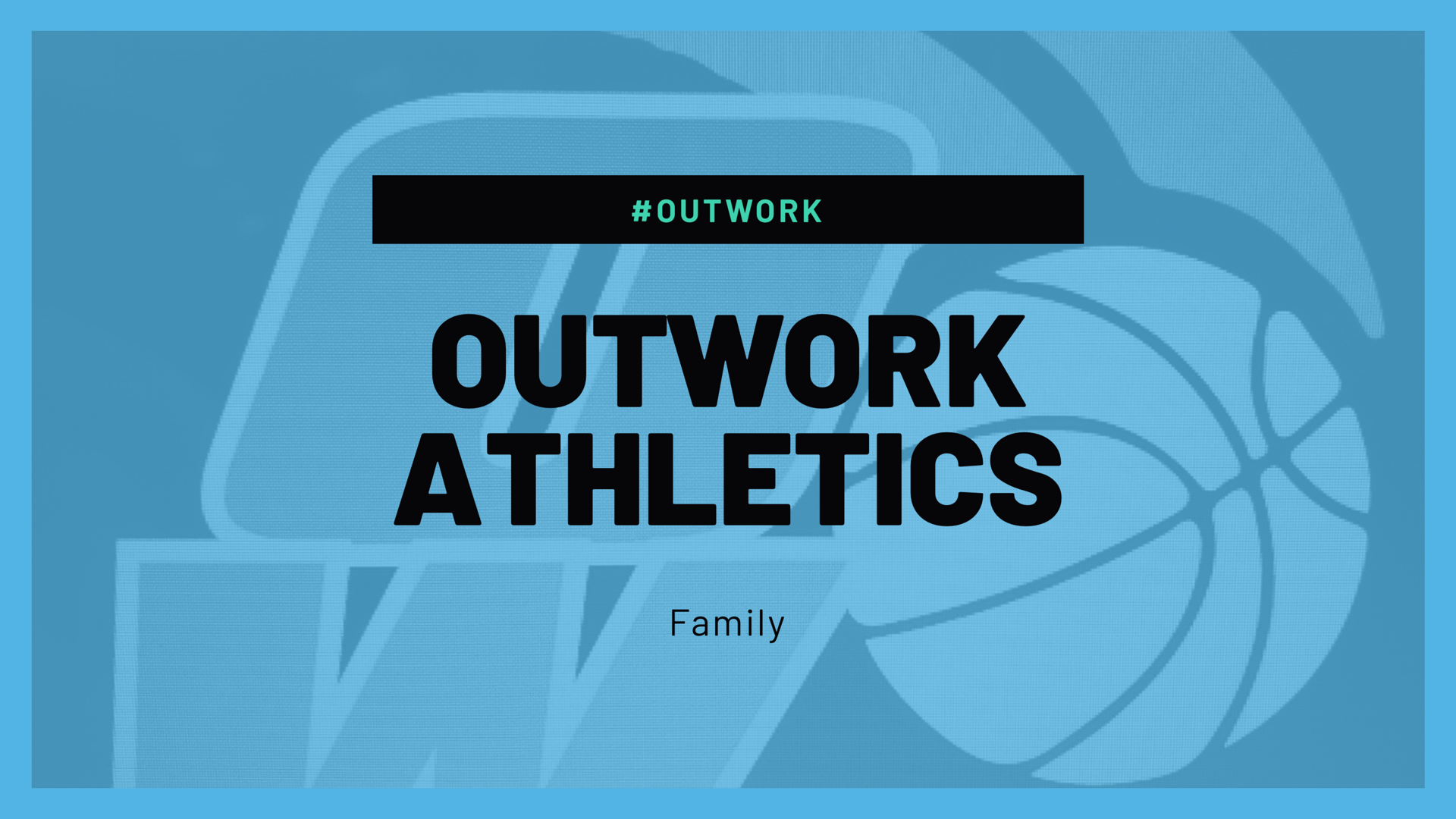 Outwork Elite Basketball